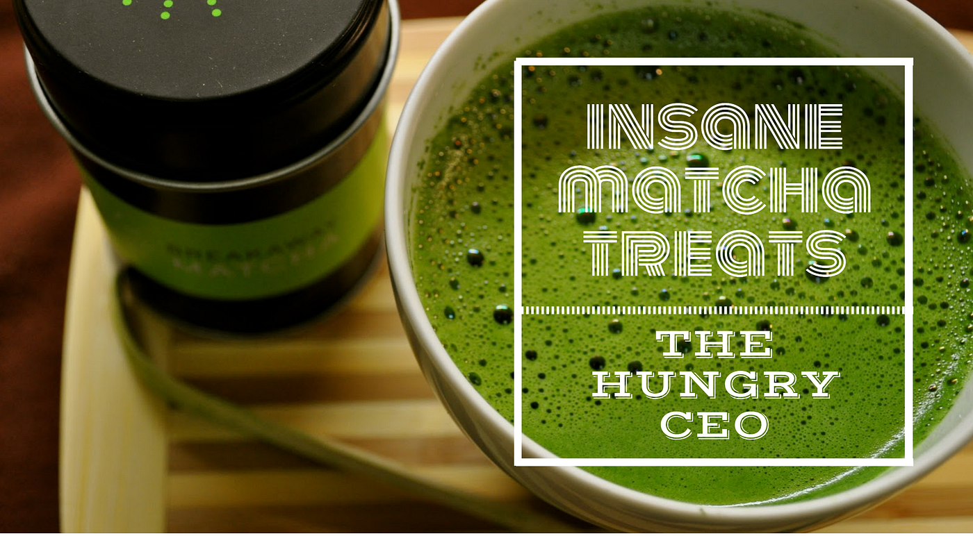 5 Best Matcha Treats for the Matcha-Holic | by Zayne Seah | Medium