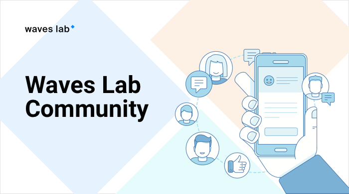 Welcome in Waves Lab Community. Waves Lab is a focused startup… | by ...