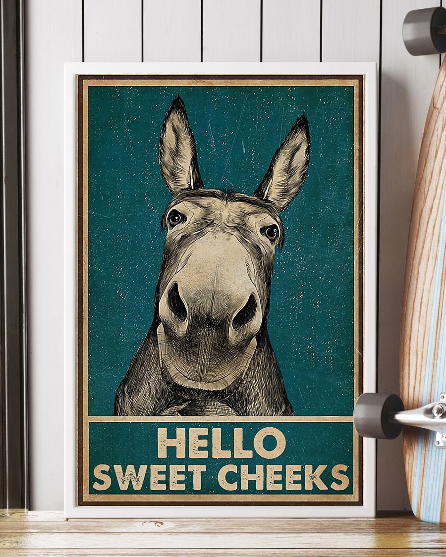VIP Donkey Hello Sweet Cheeks Poster | by BEST SHOP SINCE 1948 | Medium
