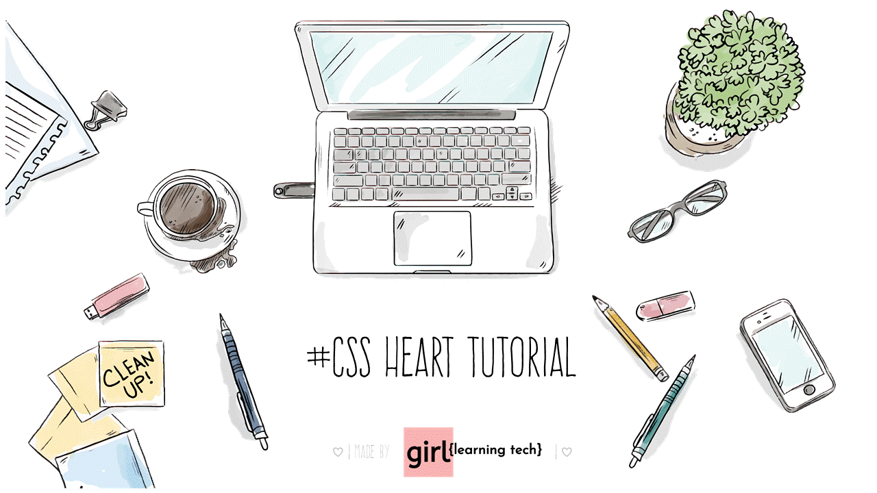 Tutorial — How to Make a Simple CSS Heart | by girl learning tech ...