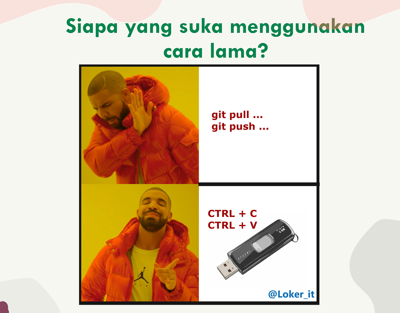 Kumpulan Meme Tentang Anak IT dan Programmer Part 2 | by Muhammad ...