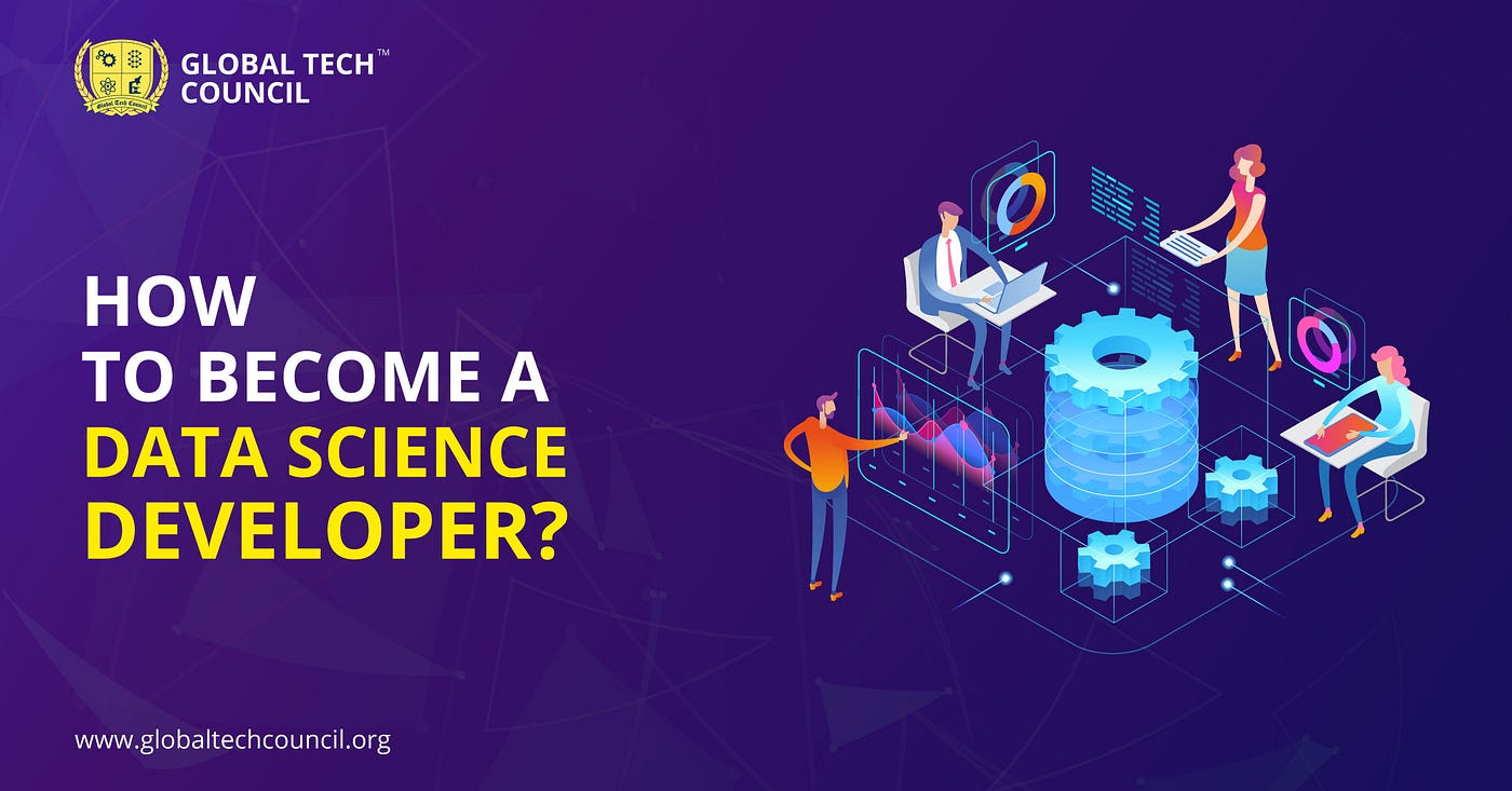 How to Become A Data Science Developer? | by Robert Smith | Medium