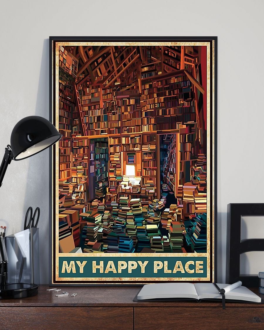 HOT Library my happy place poster | by NEW Fashion 1001 | Medium