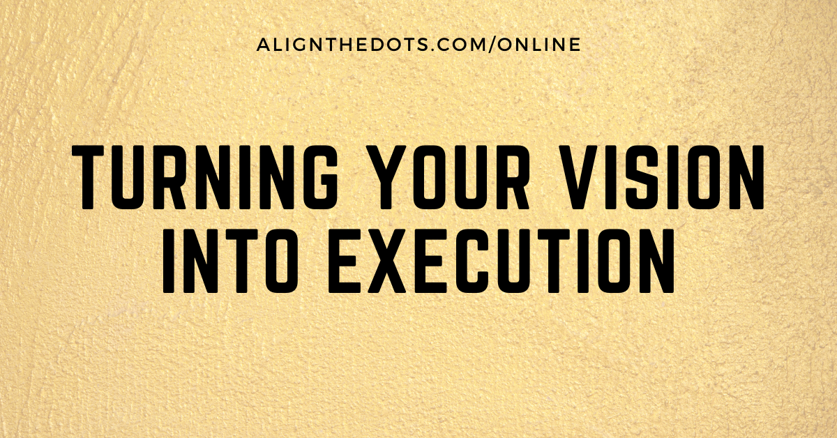 Three things to help you turn an idea into reality | by Nina | Align ...