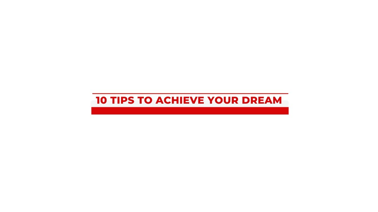 10 Tips To Help Kids Achieve Their Dreams | by MyBizKid | Medium