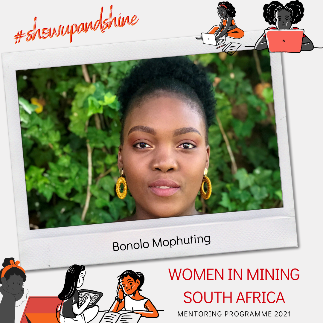 Meet our mentee — Bonolo Mophuting | by WiMSA | Women in Mining South ...