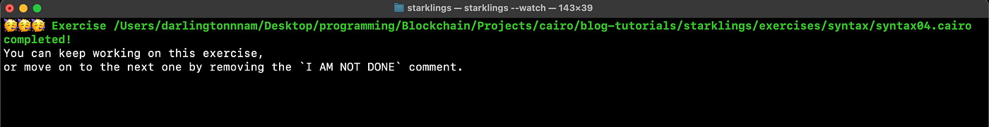 Journey through Cairo II — Mastering Cairo’s Syntaxes with Starklings | by Nnam Darlington ...