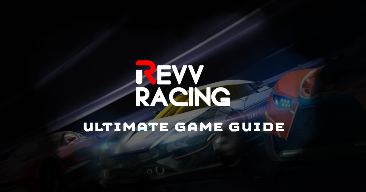 Revv Racing Ultimate Game Guide. About Rainmaker Games | by Rainmaker ...