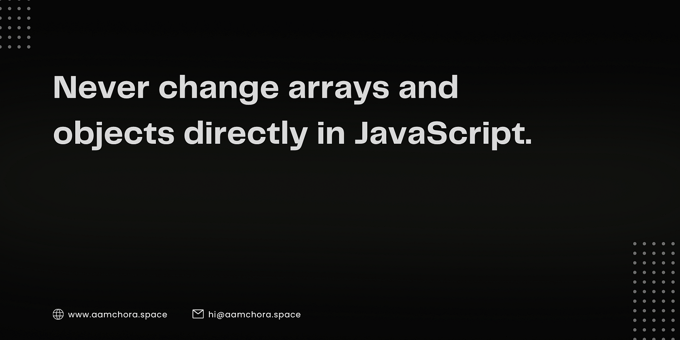 How arrays and objects are copied in JavaScript? | by Hemendra Khatik ...