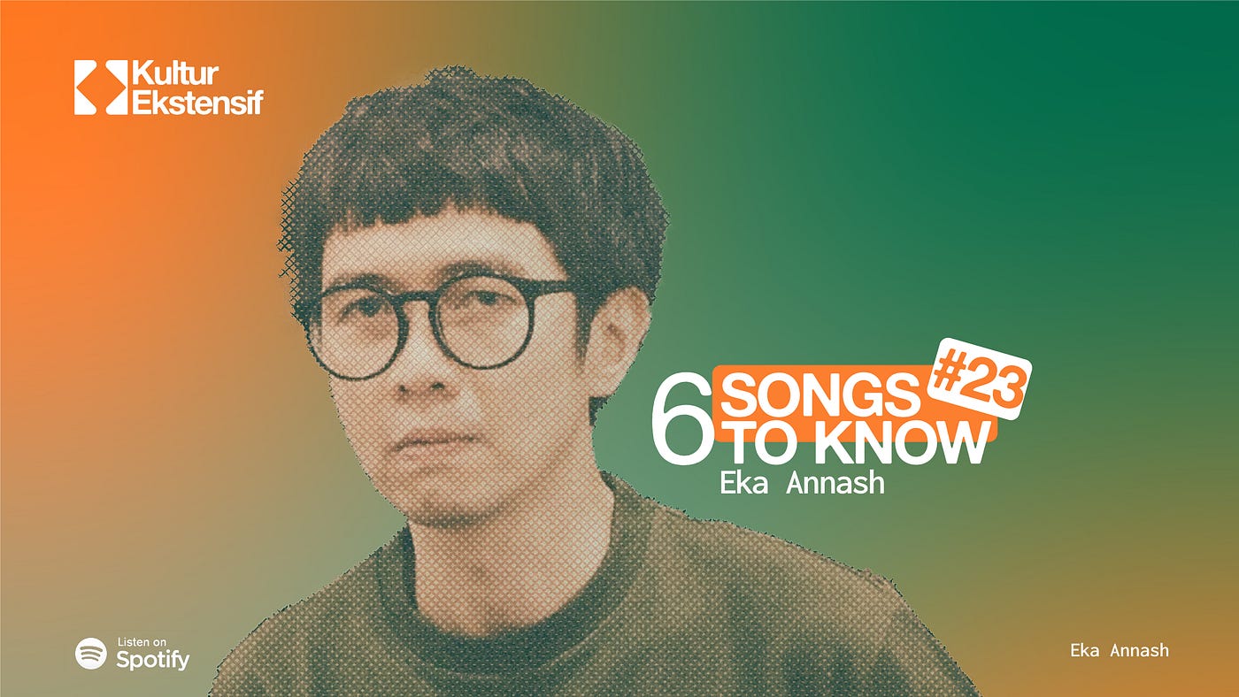 6 Songs to Know Eka Annash. The Brandals, Zigi Zaga, Diskas! Media | by ...