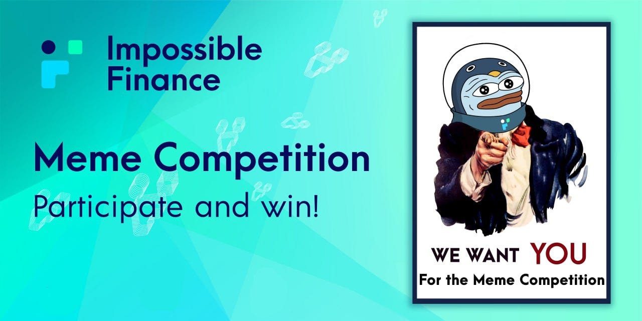The Impossible Finance Meme Competition | by Impossible Finance ...