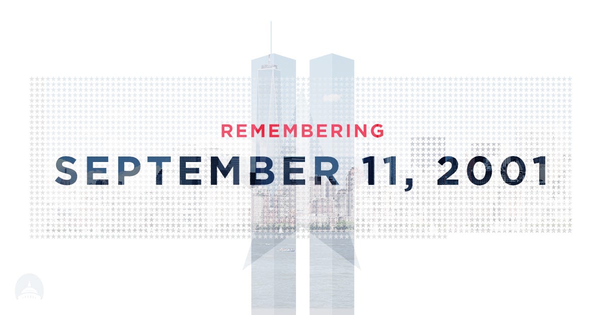 Remembering 9/11. The morning of 9/11 started like every… | by Rep. Pat ...