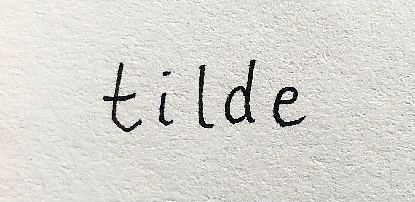 2. tilde | definition | WonDered WorDs