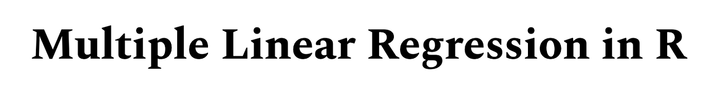 Predictive Analysis using Multiple Linear Regression in R! | by Priyasha Prasad | Analytics ...