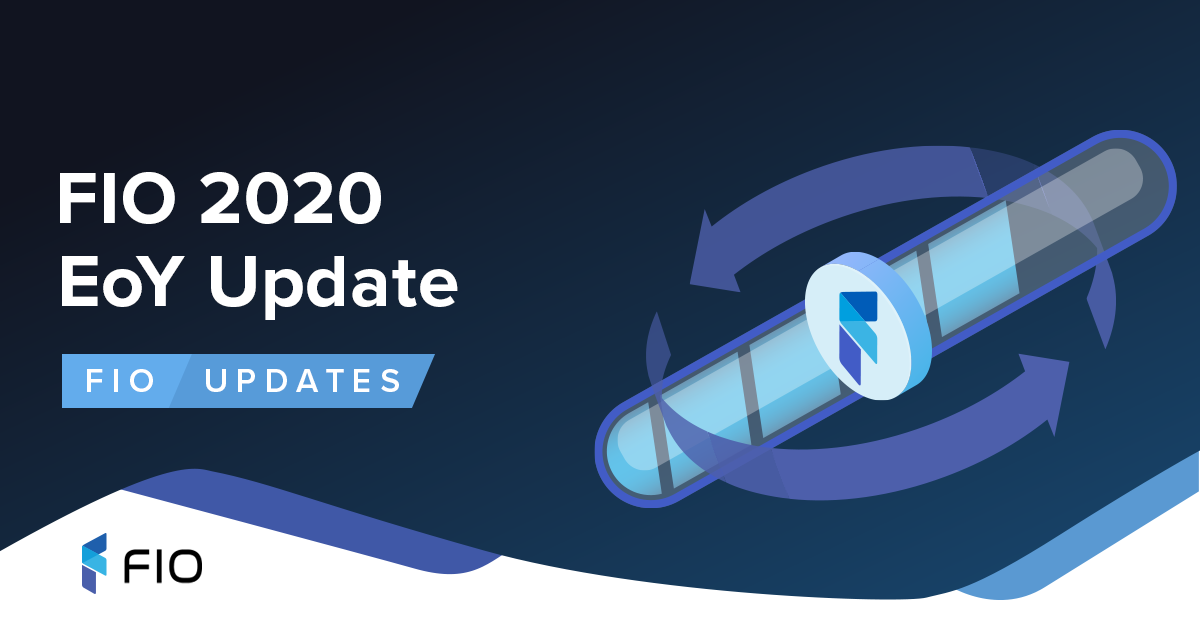 FIO 2020 EoY Update. FIO Launched in March of 2020 and we’ve… | by FIO ...