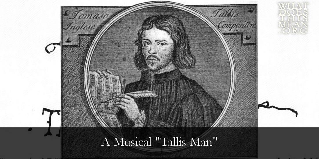 THOMAS TALLIS. Music-lovers of today are most likely… | by Hailey ...