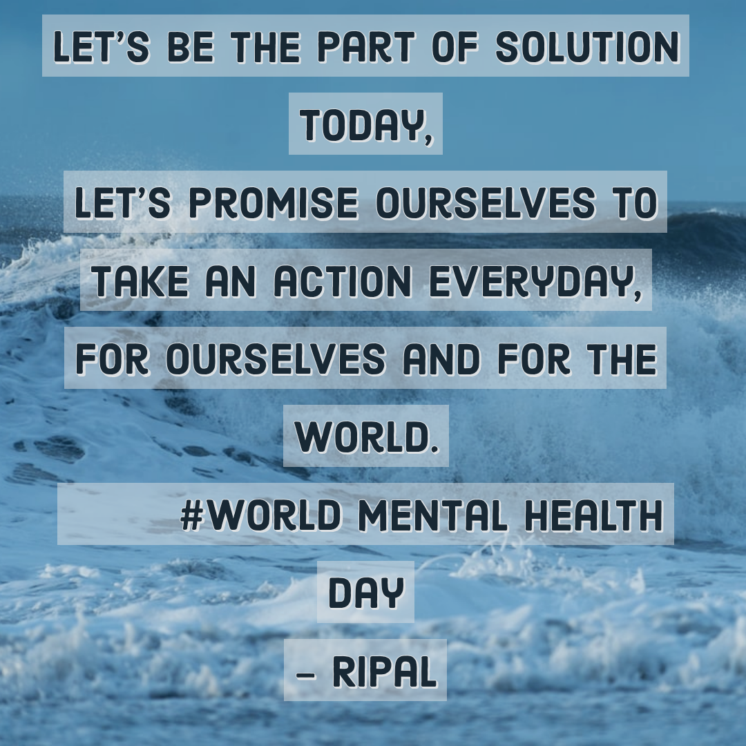 World mental Heath day — Let’s be the part of solution today. | by ...