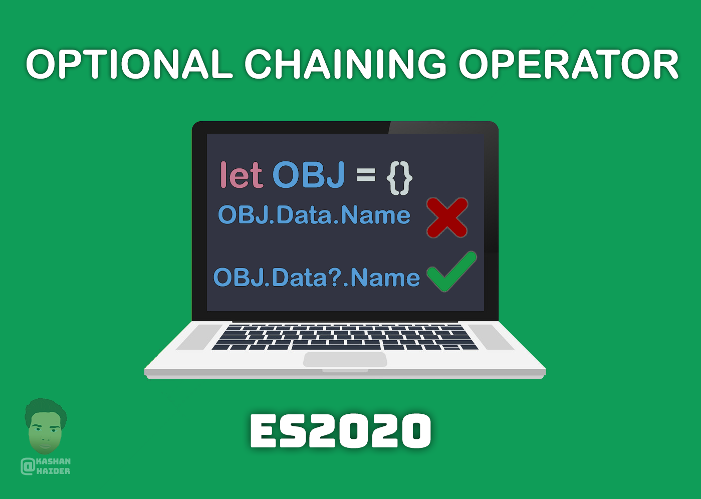 Optional Chaining Operators In Javascript ES-2020 Update | by Kashan Haider | Medium