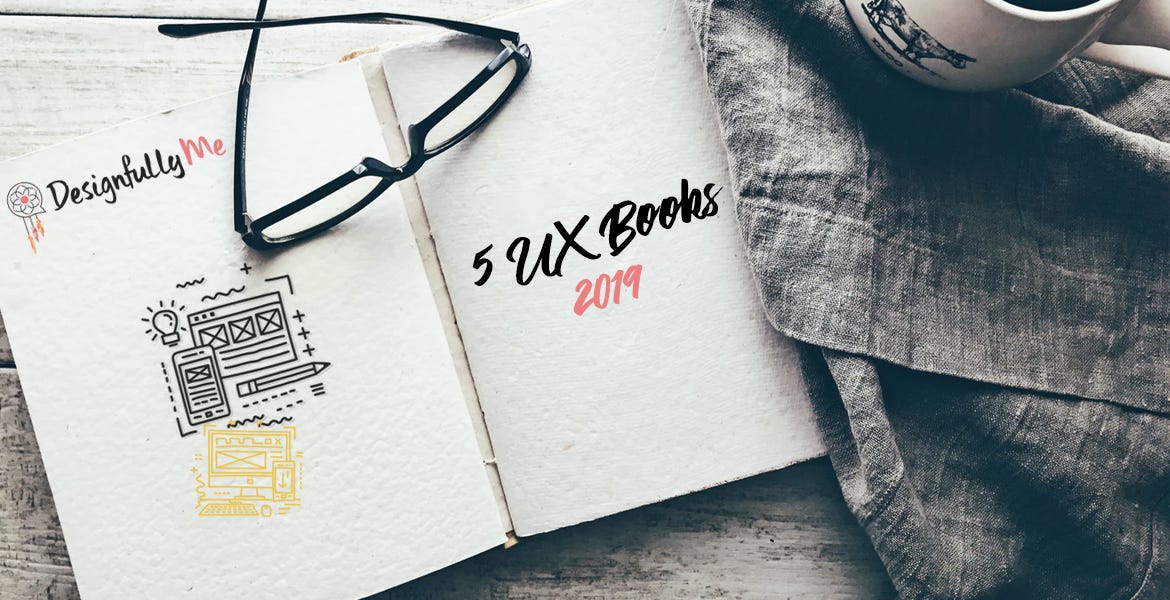 What are 5 evergreen books that every UX designer must read in 2019 ...