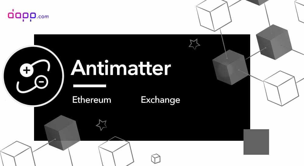 What Is Antimatter?. Antimatter is an on-chain DeFi… | by Dapp.com ...