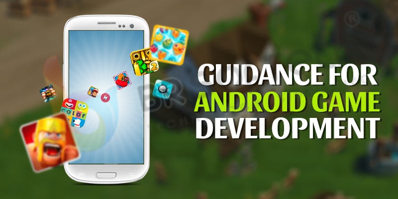 Awesome Guidance For Game Development: How To Make Digital Android ...