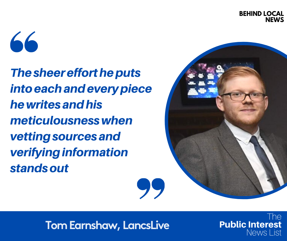 Public Interest News Journalists: 21: Tom Earnshaw, LancsLive | by ...
