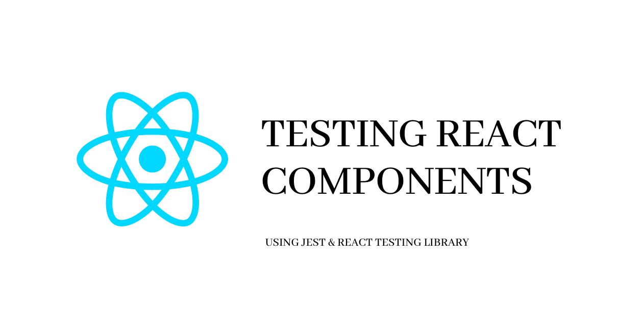 Testing React Components For Beginners By Hamza Ahmed Bidchol Medium
