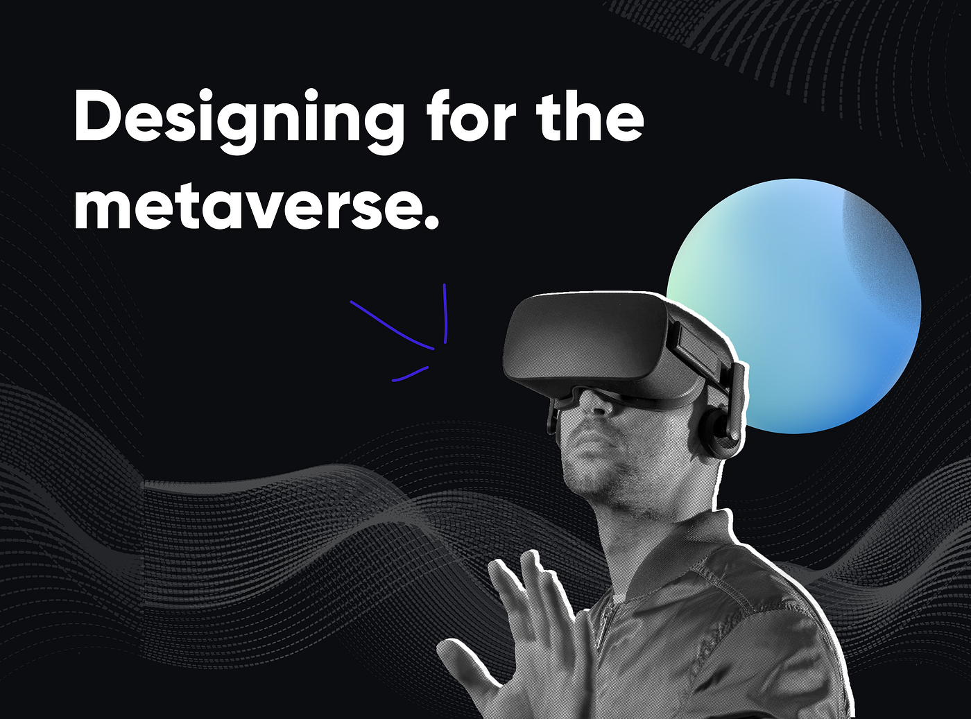 Designing for the metaverse.. The term “metaverse” has its origins in ...