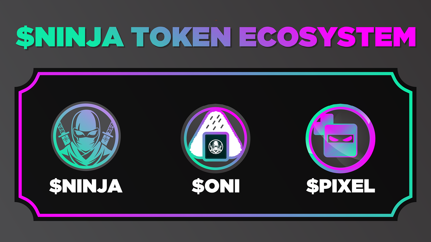 The Token Ecosystem of Ninja Protocol | EN, 日本語, 中文 | by Ninja Protocol ...