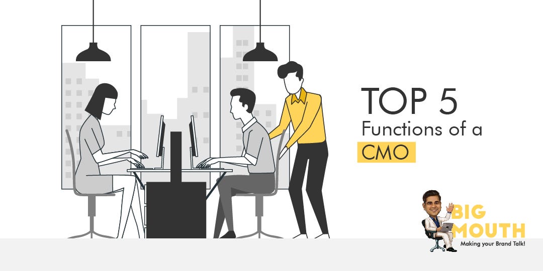 Top 5 Functions of a CMO. The 21st century Chief Marketing… | by Big ...