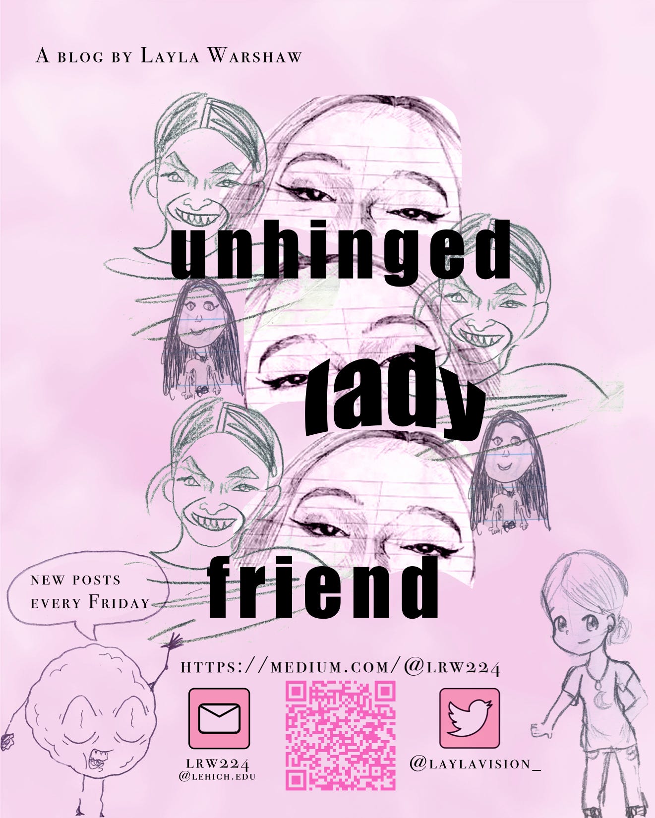 You Are Boring And Need My Help. Introducing Unhinged Lady Friend… | by ...