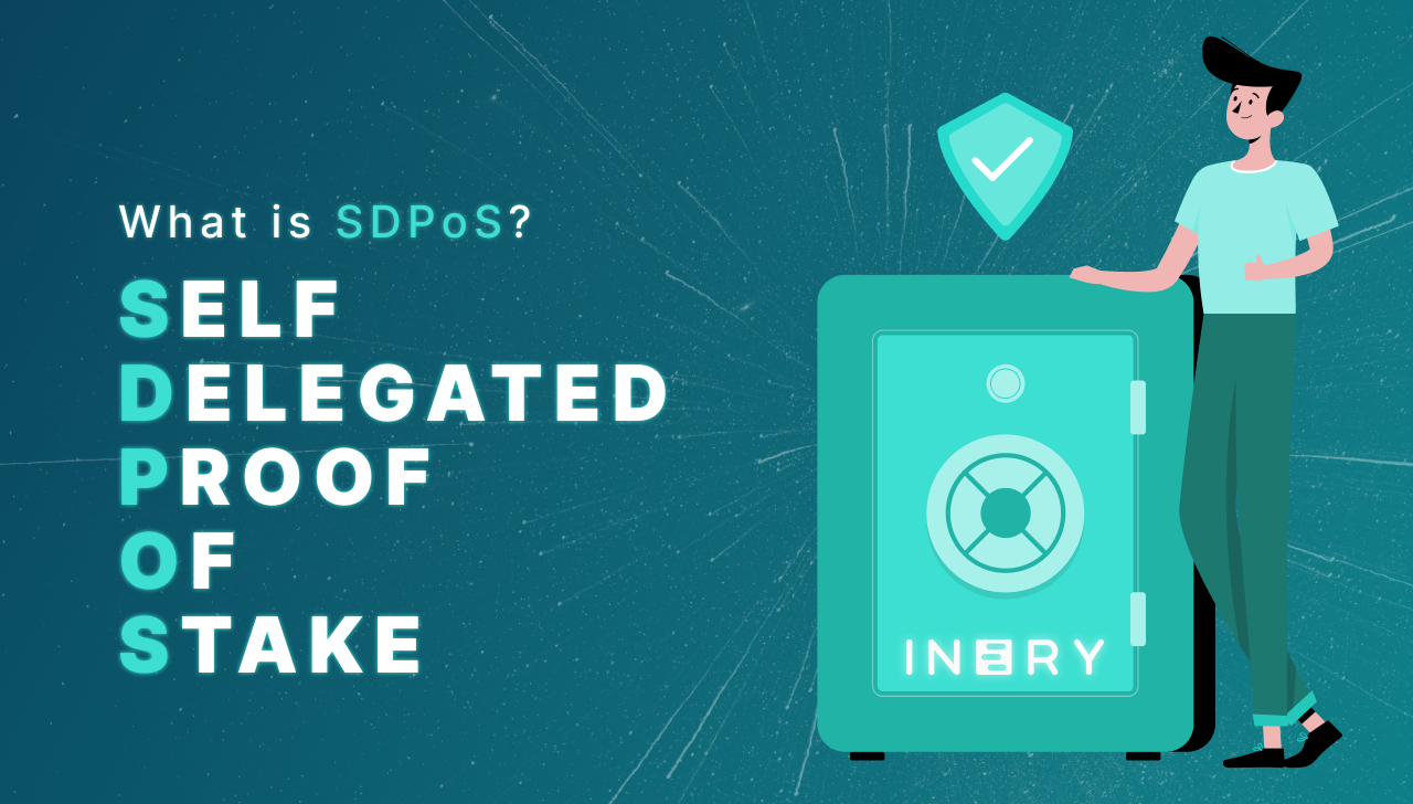 SELF-DELEGATED PROOF OF STAKE (SDPOS) | by Inery Blockchain | Medium