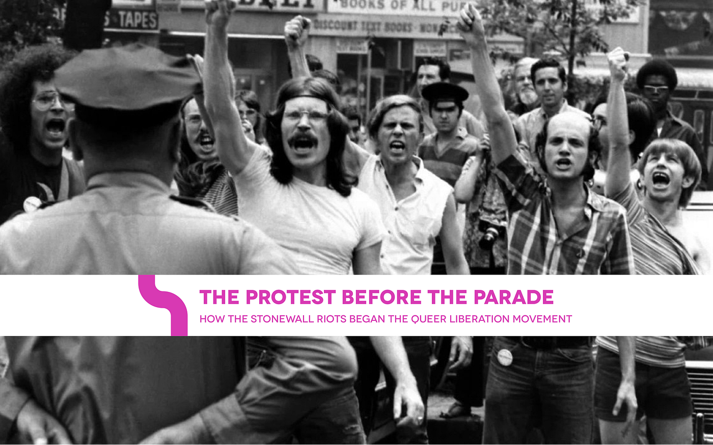 The Protest before the Parade. How the Stonewall riots began the queen ...