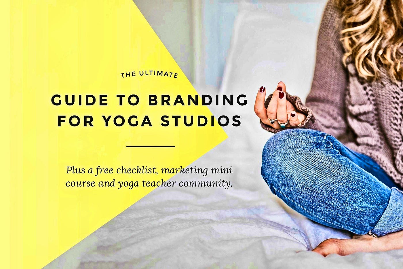 The Ultimate Guide to Branding for Yoga Studios | by Danielle Joseph ...
