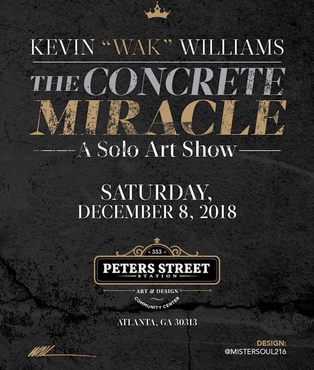 KEVIN “WAK” WILLIAMS SOLO ART SHOW COMING TO ATLANTA DECEMBER 8TH | by ...
