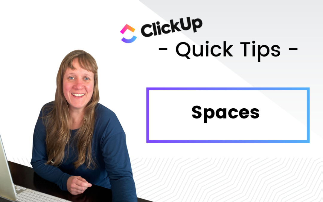 ClickUp Spaces. ClickUp Spaces — where they are in the… | by Amalie Shaffer & Janine Suvak | Medium