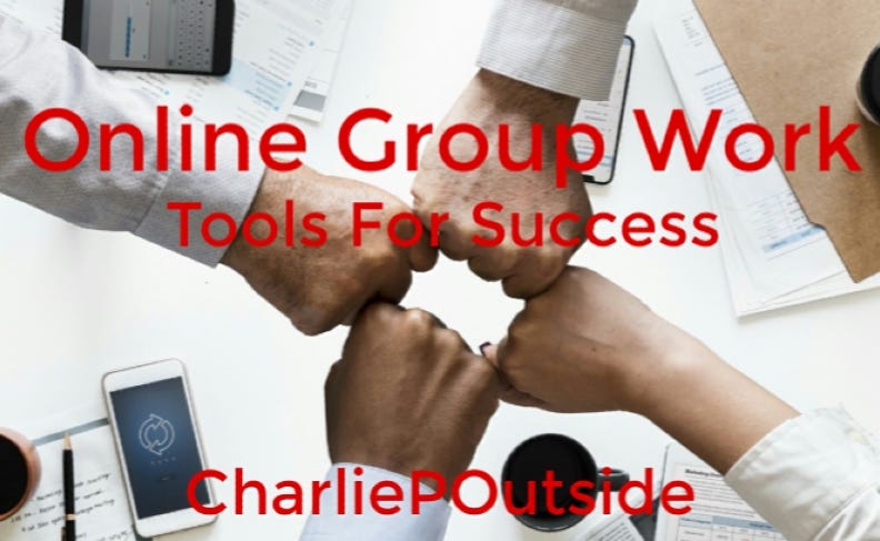 Online Group Work || Tools For Success | by Charlotte Parker | Medium