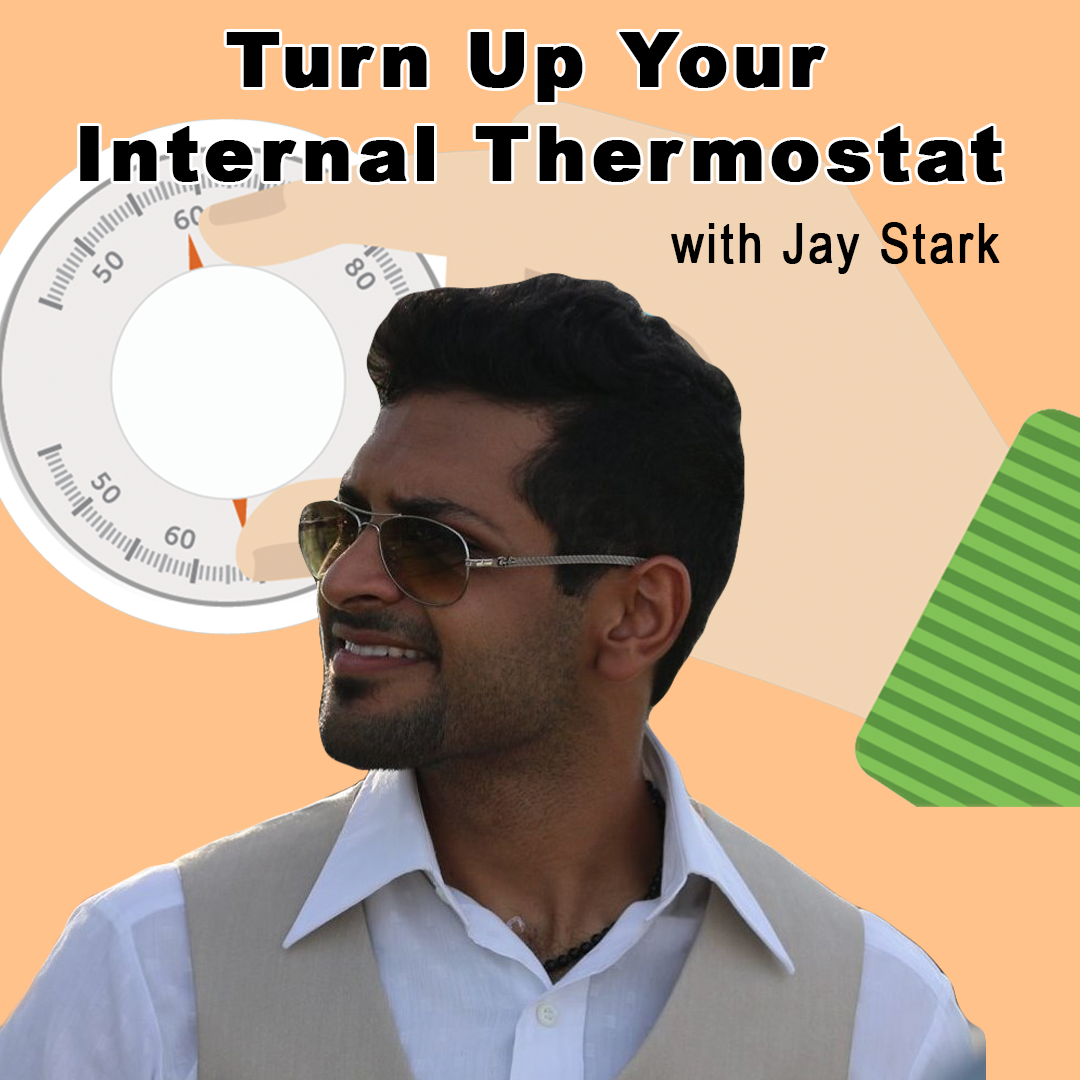 Turn Up Your Thermostat with Jay Stark | by Brian Ford | Medium