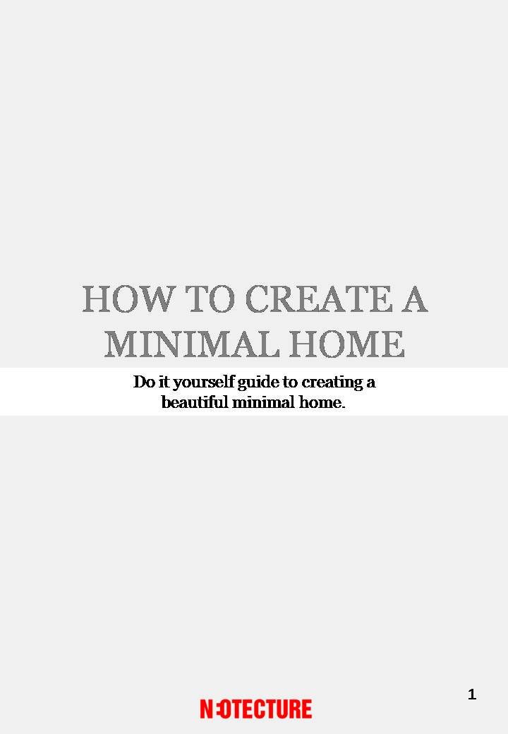 Free E-book on How to create a Minimal Home. | by Neotecture | Minimal ...