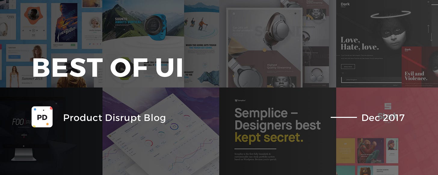 Best of UI — Dec 2017 - Product Disrupt Blog