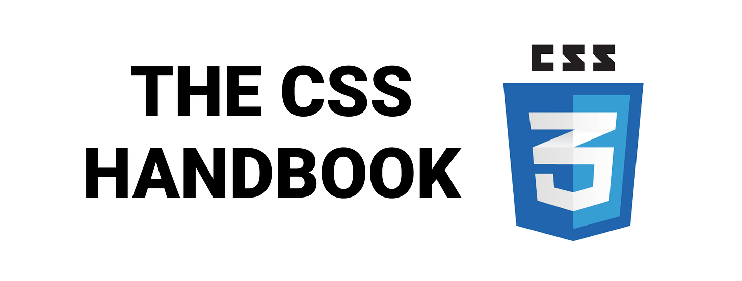 The CSS Handbook: a handy guide to CSS for developers | by Flavio Copes ...