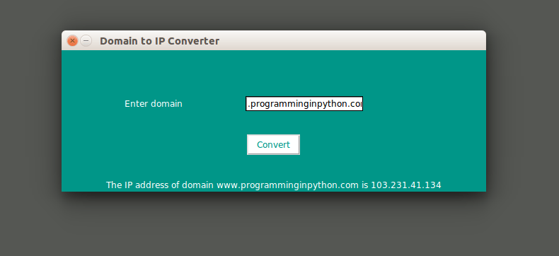 How To Create A Domain To Ip Converter In Python Gui Using Tkinter