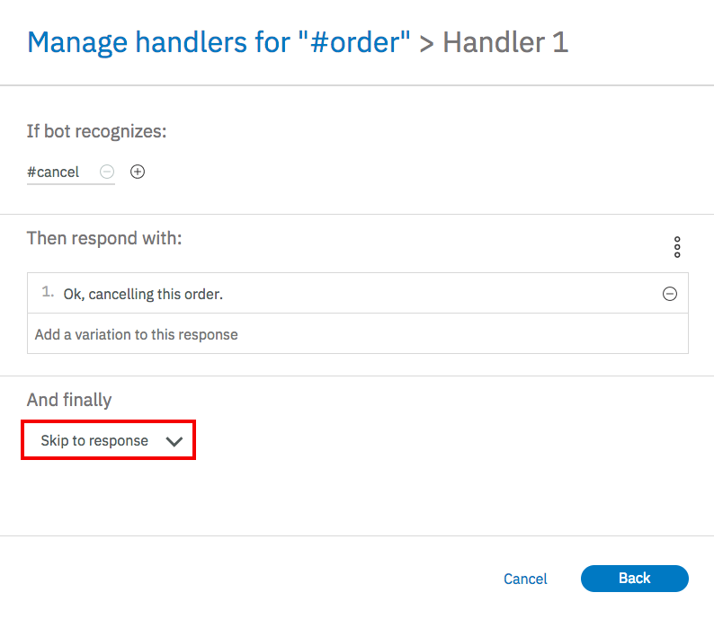 Using Advanced Dialog Features in Watson Conversation