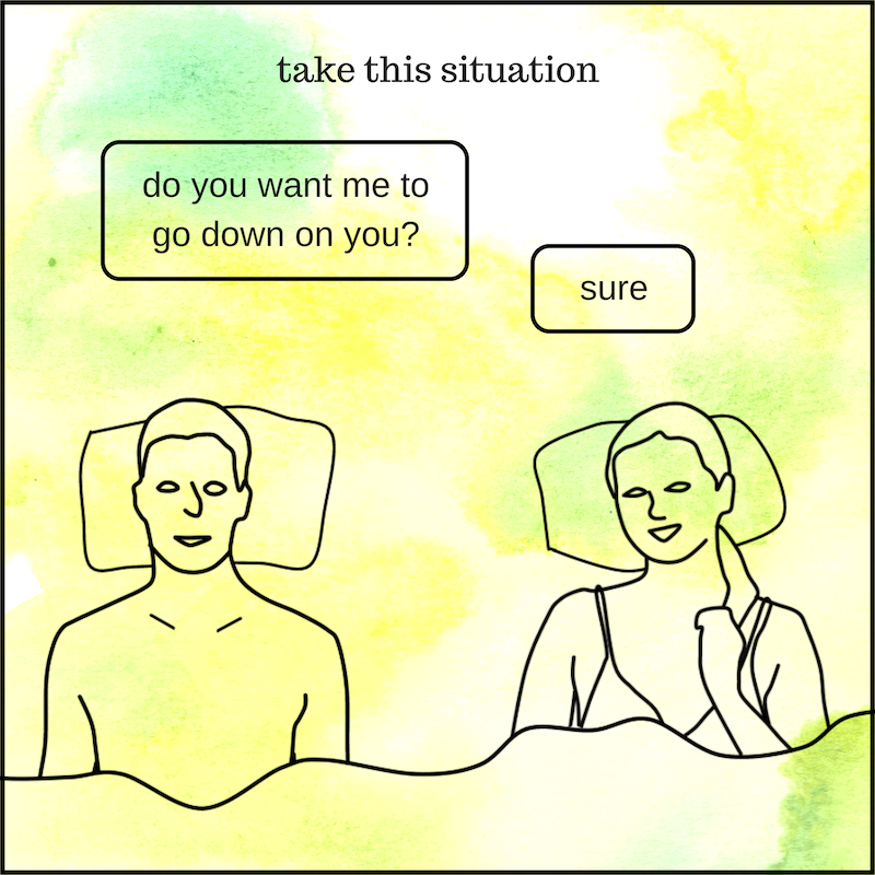 Is “can I go down on you?” an Offer or a Request? | by SexEdPlus Dan ...