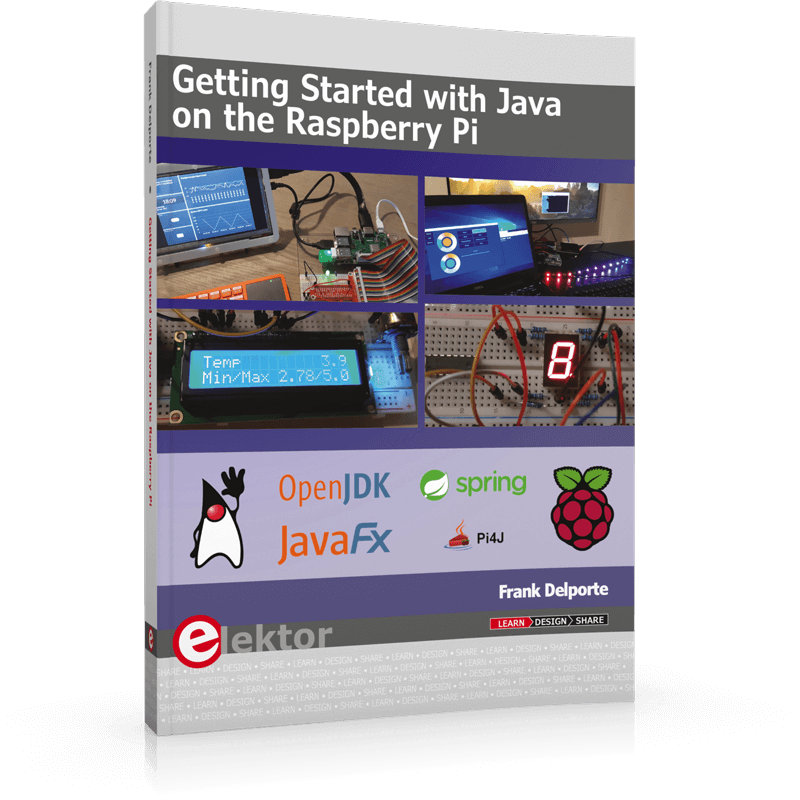 Book introduction: “Getting Started with Java on Raspberry Pi” | by Frank Delporte ...