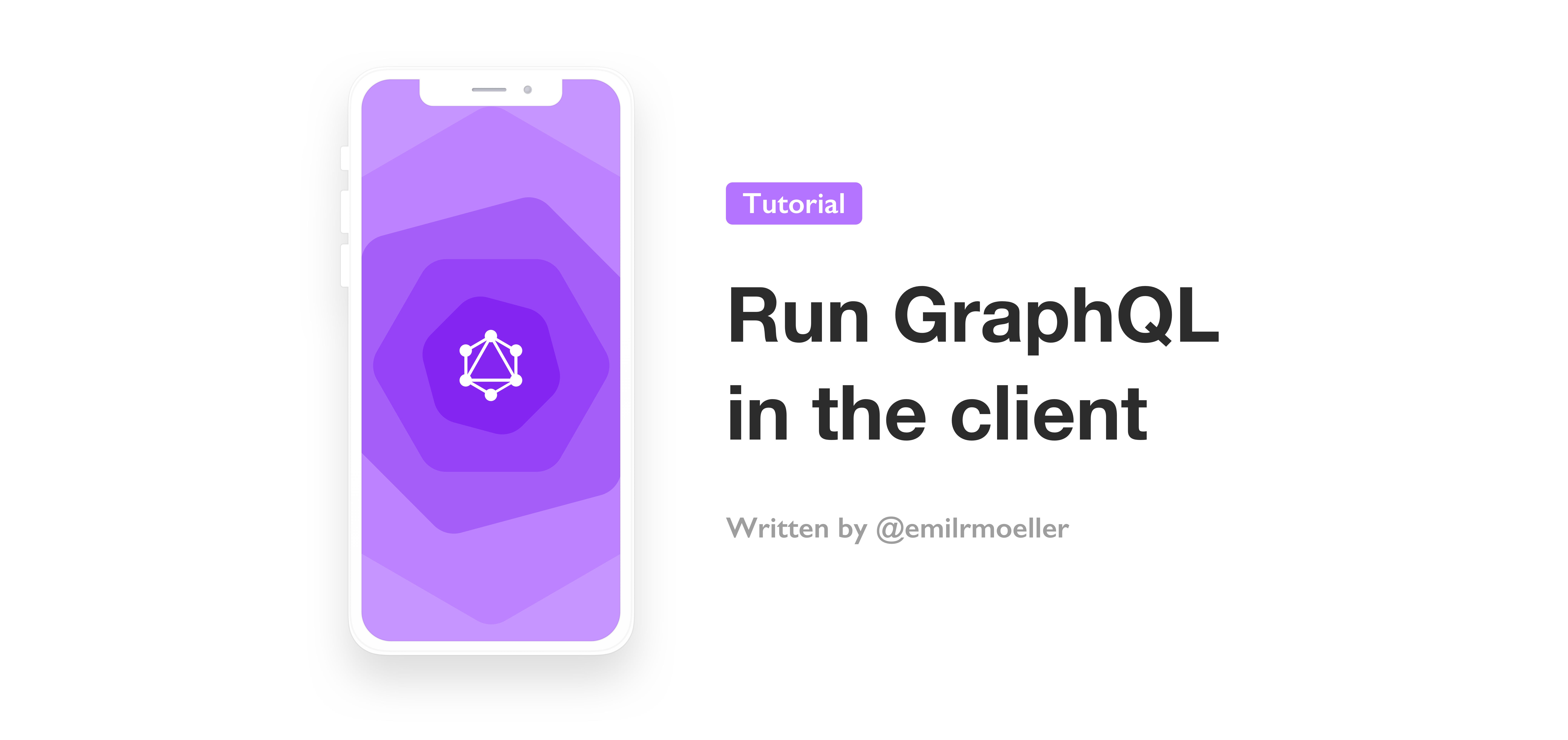Run GraphQL in the client. Today I’ll share how you can implement… | by ...