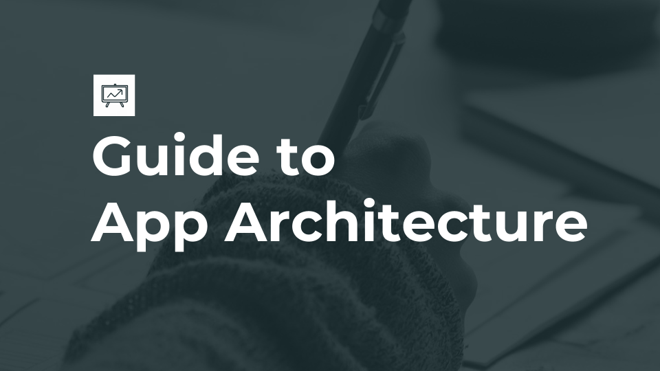 A blogpost about my presentation “Guide to App Architecture” | by Murat ...