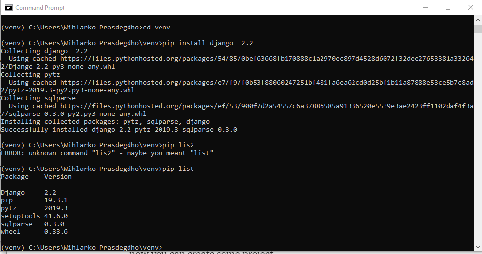How To Install Django 2.2 on Windows 10 | by Wihlarko Prasdegdho | Medium