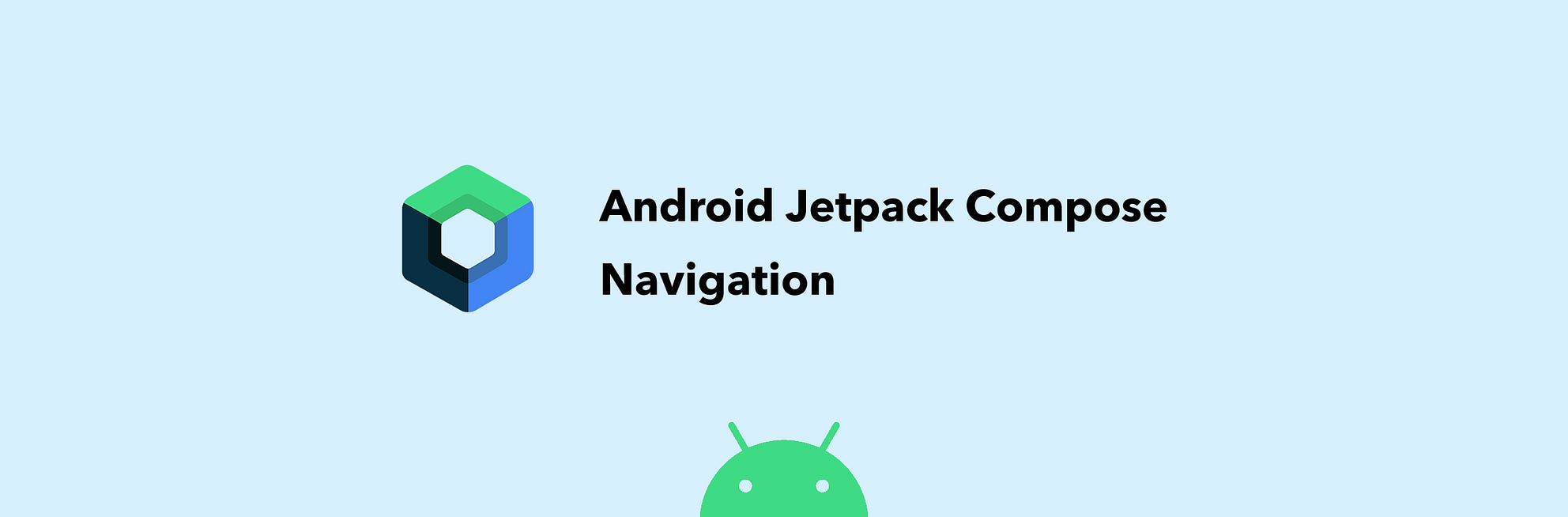 Android Jetpack Compose Navigation By Sergio Belda Proandroiddev