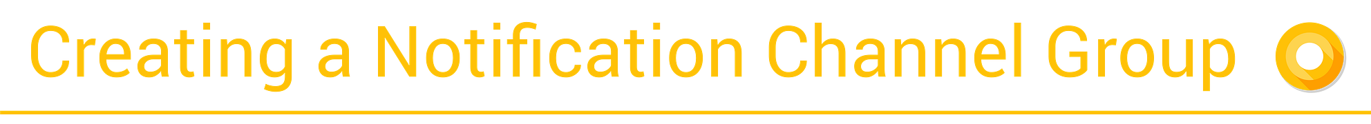 Exploring Android O: Notification Channels | by Joe Birch | Exploring Android | Medium